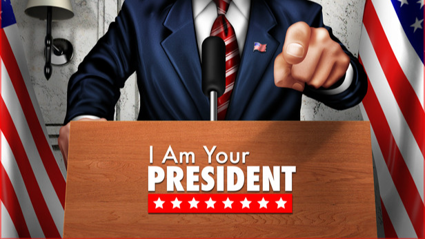 'I Am Your President' is Out Now on Steam -- Superpixel