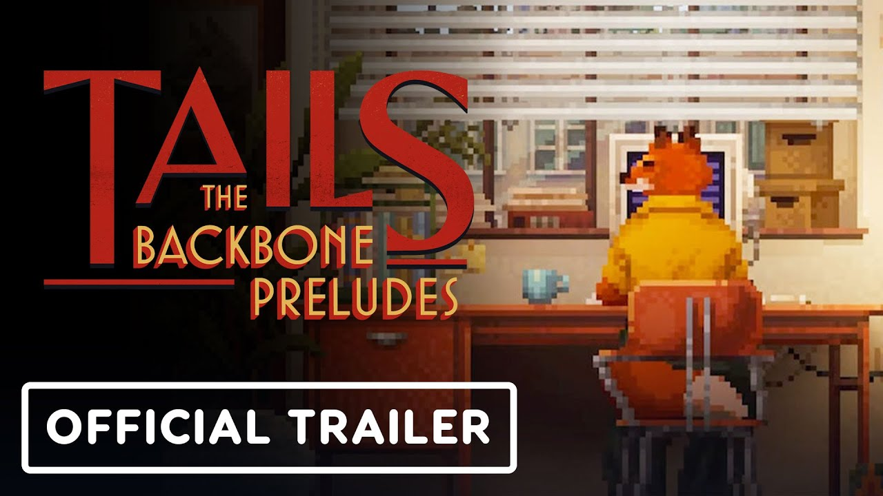 Tails: The Backbone Preludes is Available Now -- Superpixel